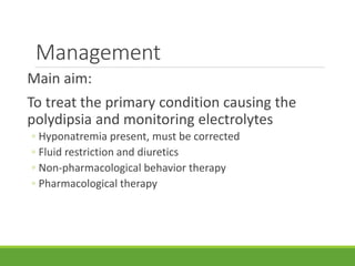 Psychogenic Polydipsia | PPTX