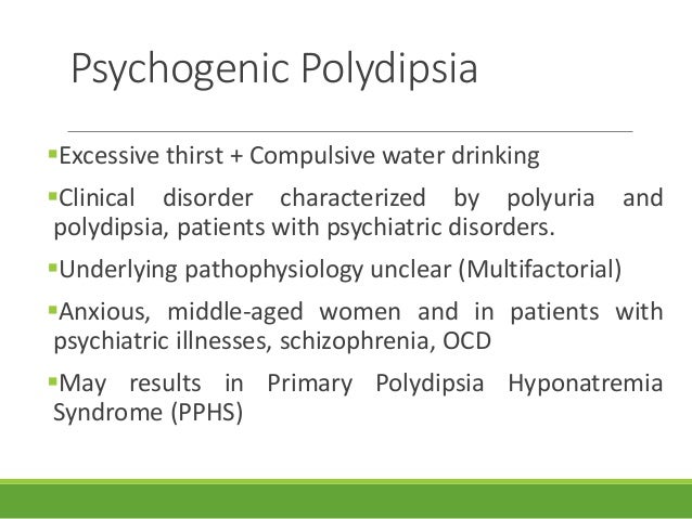 Psychogenic Polydipsia