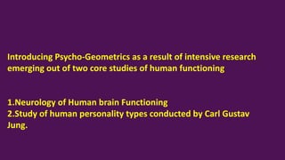 Psycho geometrics | PPTX