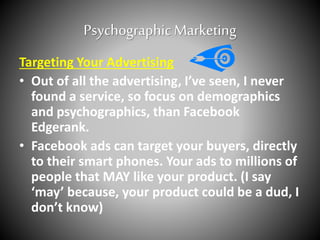 Psychographic Marketing | What You Show Know | PPTX