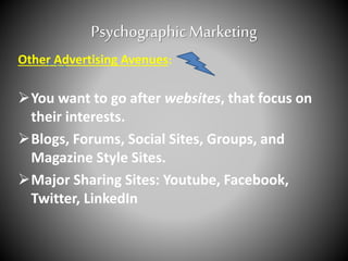 Psychographic Marketing | What You Show Know | PPT