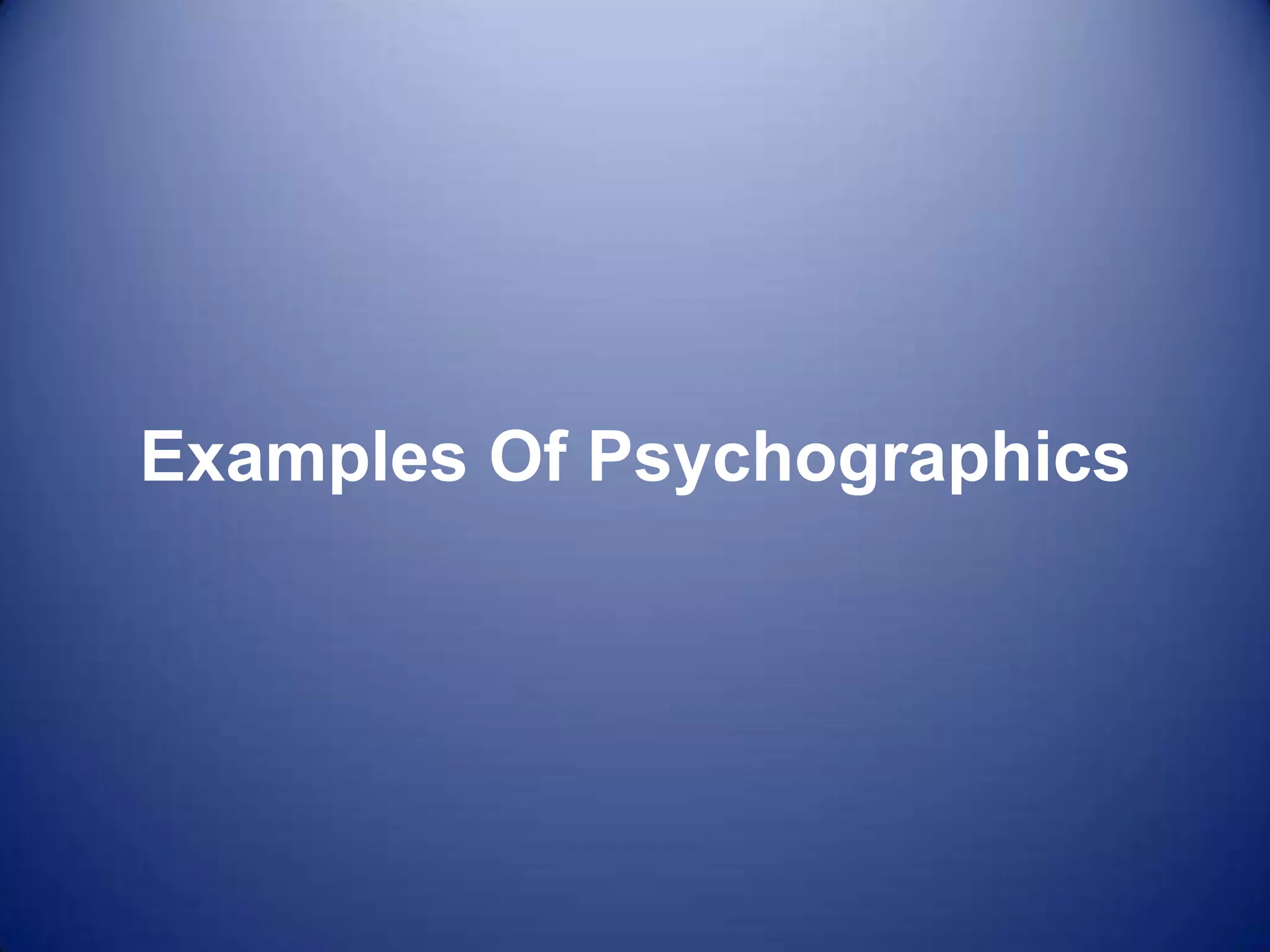 Psychographics | PPT
