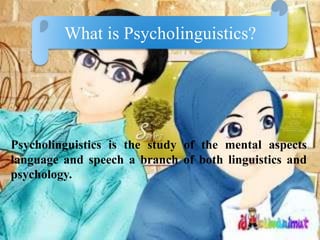 Revision of Psycholinguistics | PPTX | Programming Languages | Computing