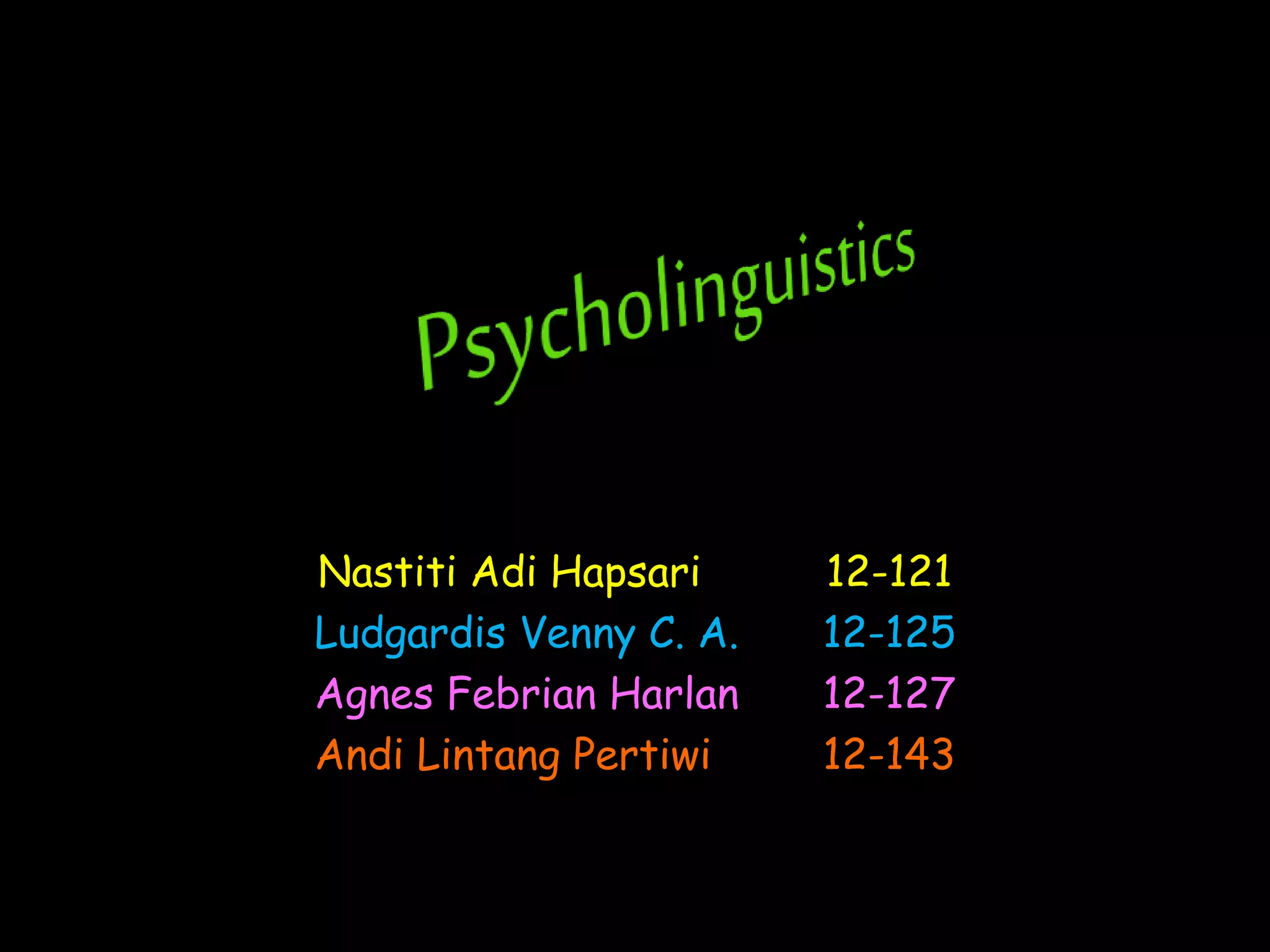 Psycholinguistics | PPT