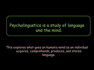 Psycholinguistics | PPT
