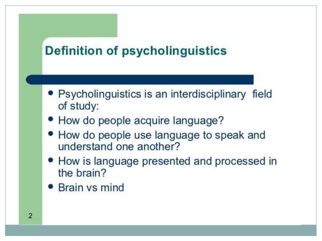 Psycholinguistics | PPTX | Science