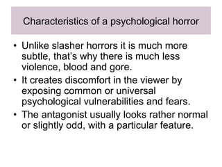 How is our film a Psychological horror | PPT