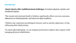 Psychological aspects of Sports Injuries.pptx