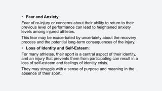 Psychological aspects of Sports Injury.pptx