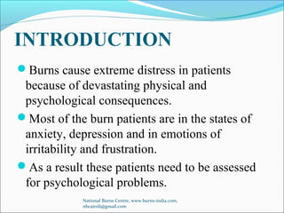 Psychological assessment of burns by Suhasini Oliveira, National Burns ...