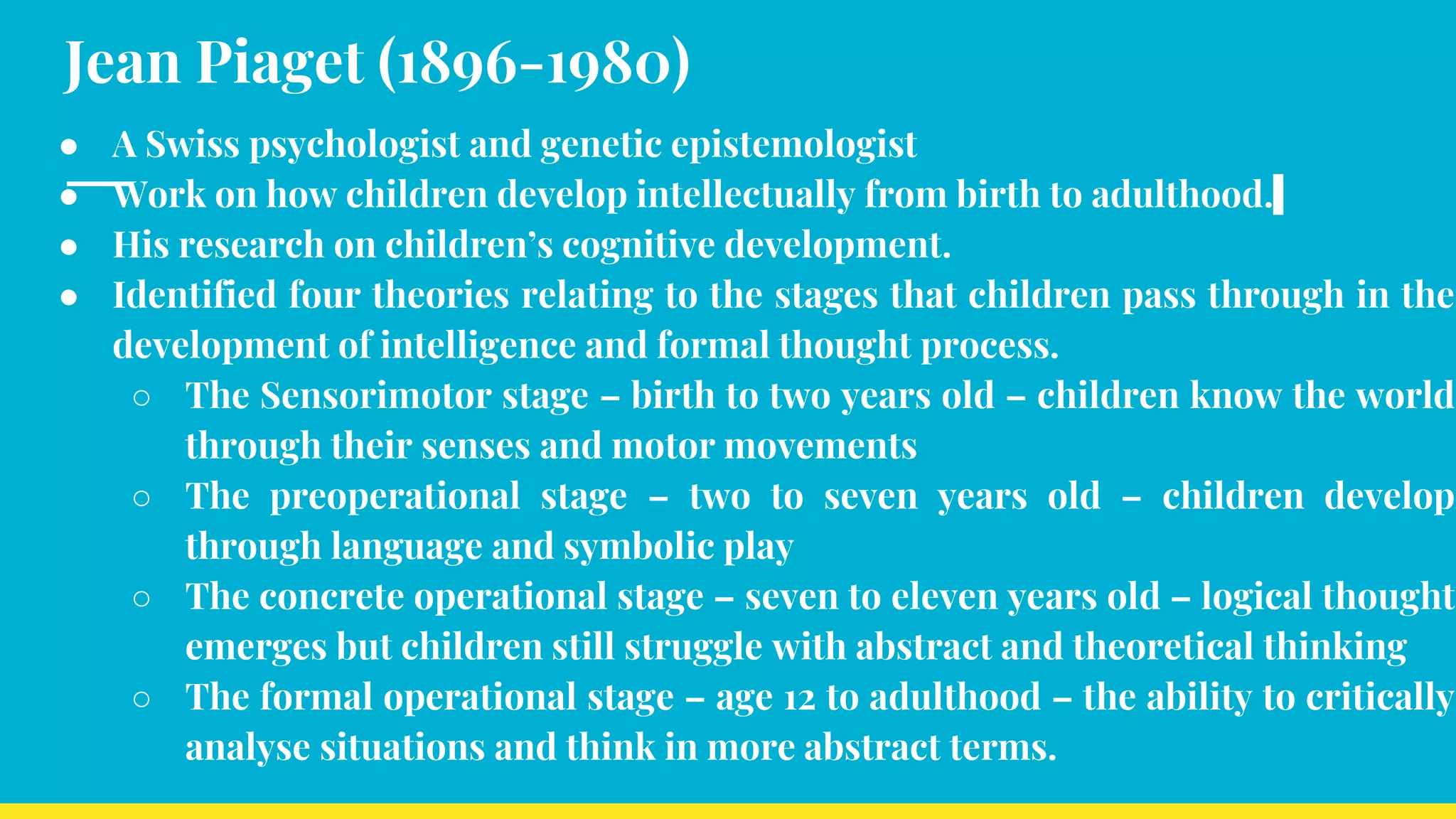 Psychological Basis for Work in Education- Piaget.pptx