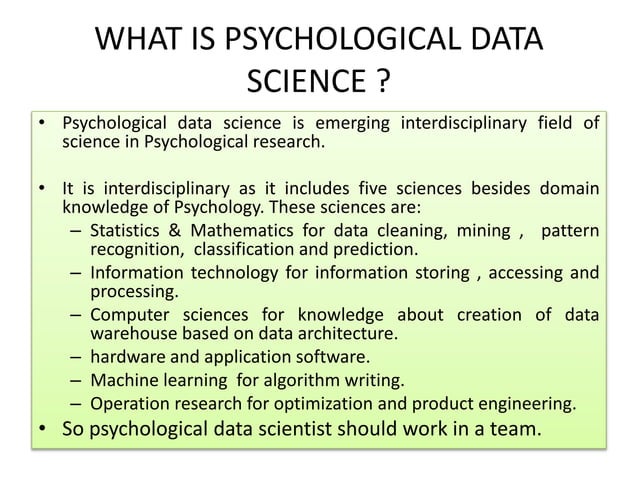 Psychological data science | PPSX | Information Services Industry ...