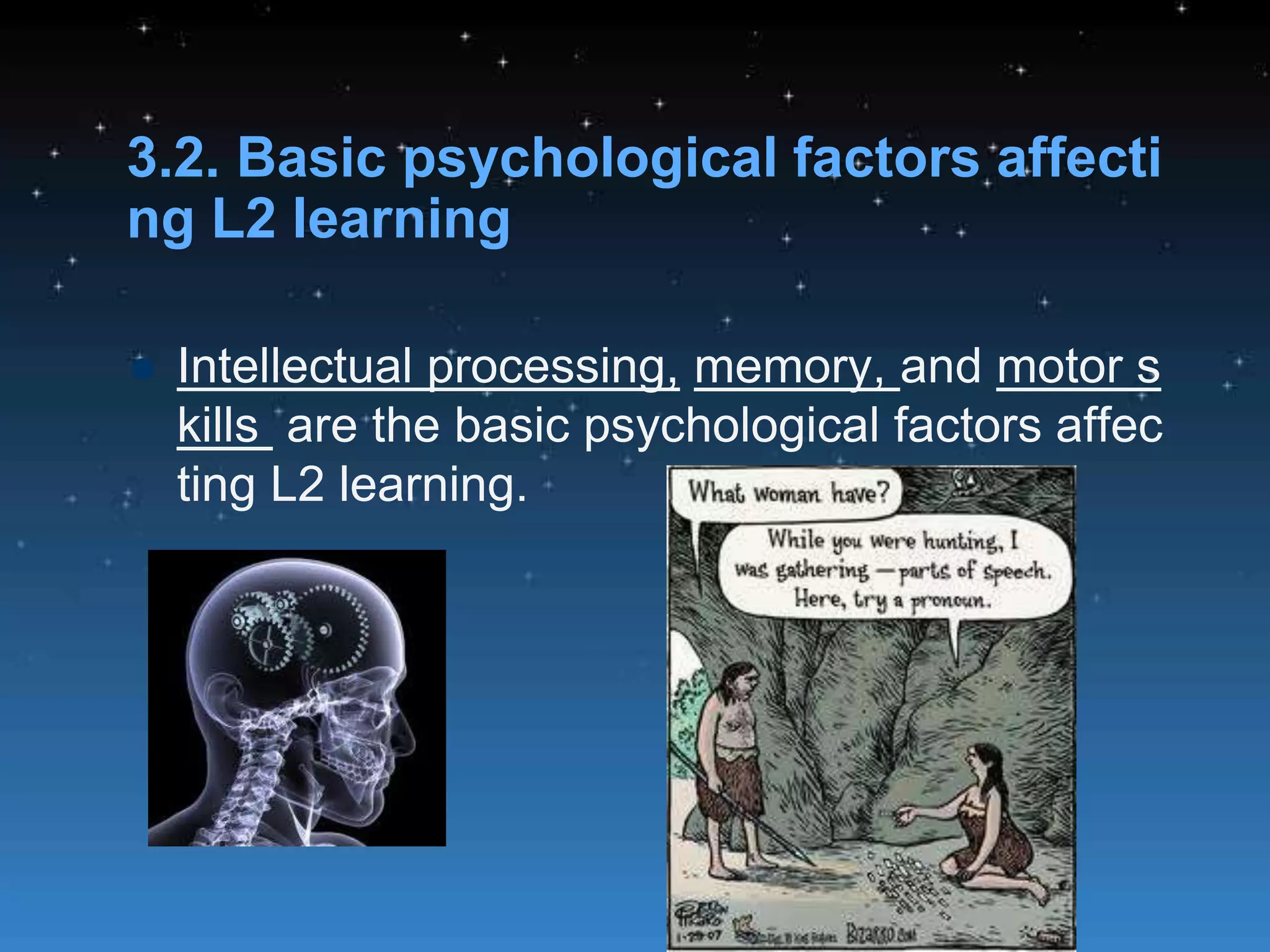 Psychological factors affecting learning language .pptx