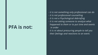 Psychological first aid casa | PPT