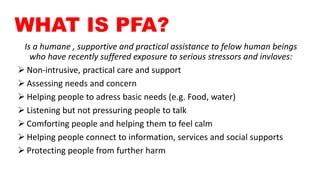 PSYCHOLOGICAL FIRST AID_1.pptx