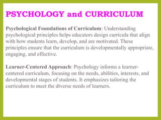 Psychological Foundations of Curriculum.pptx