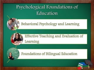 Psychological Foundations of Education | PPTX