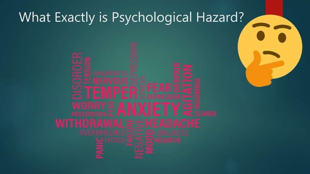 Psychological Hazards.pptx | Mental Health | Diseases and Conditions
