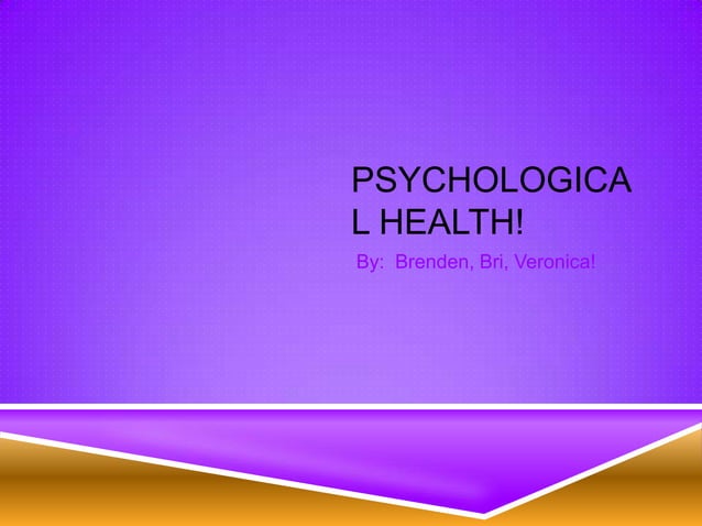 Psychological health! | PPTX