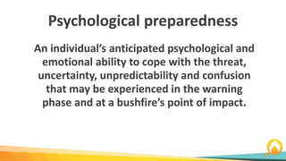 Psychological preparedness for bushfire | PPT