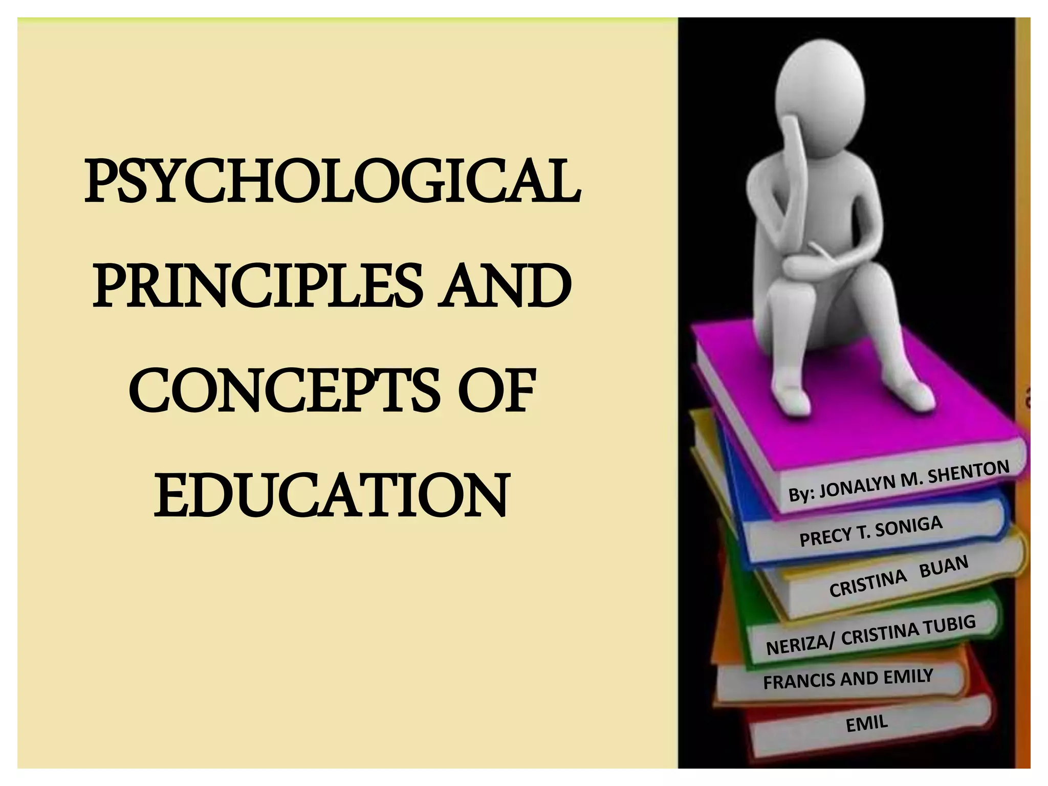 Psychological principles and concepts of education jona | PPTX