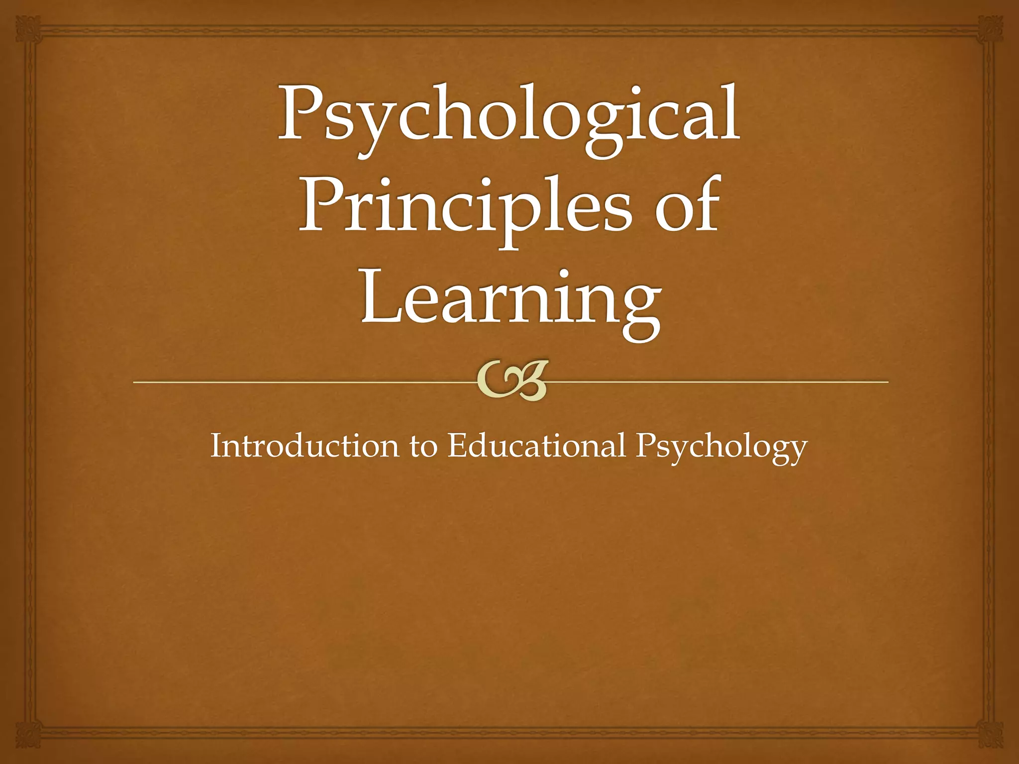 Psychological Principles of Learning.pptx