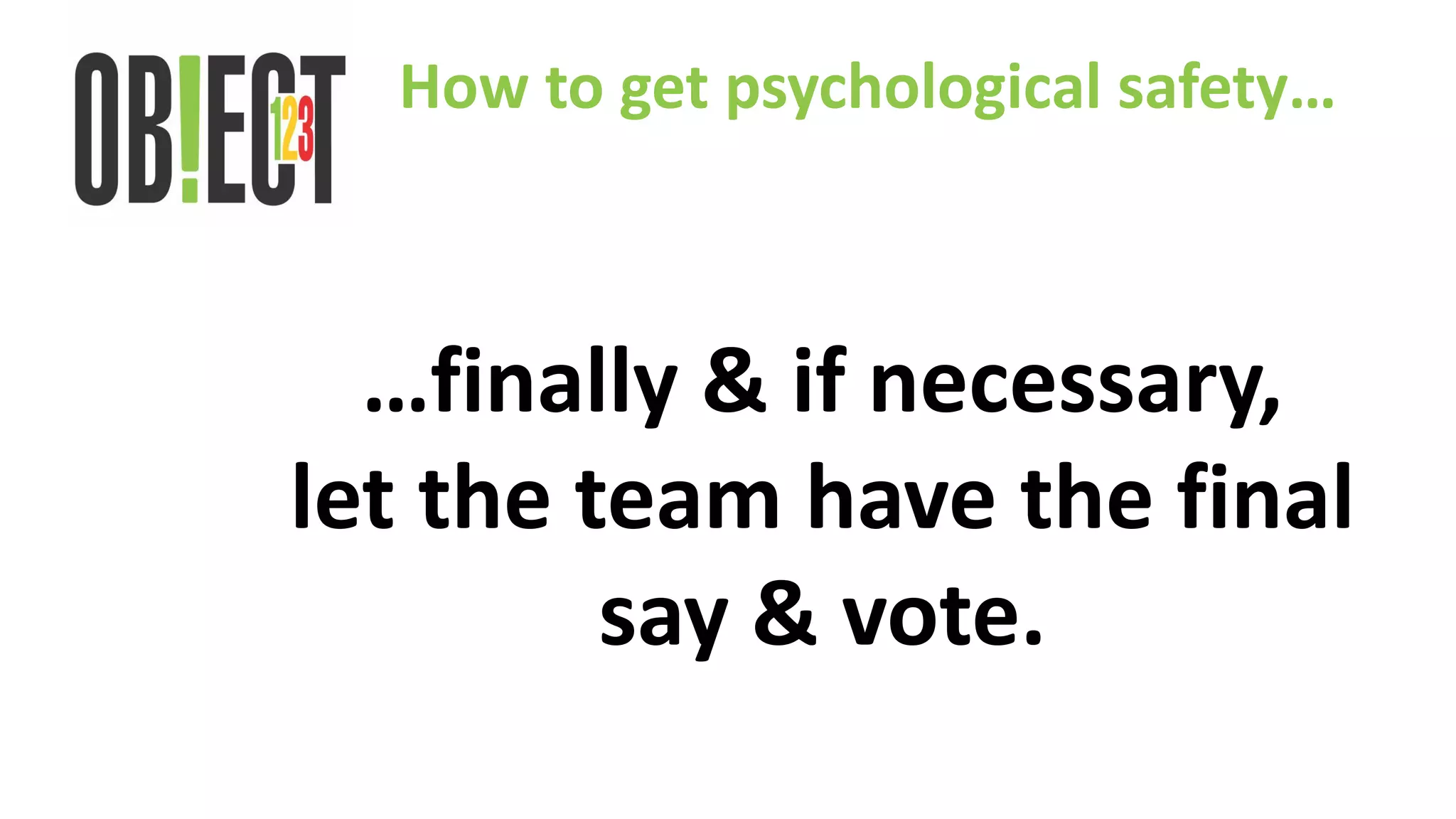 Psychological safety framework obect123 | PPT Psychological safety framework obect123 | PPT
