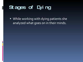 Psychological Stages Of Dying | PPT