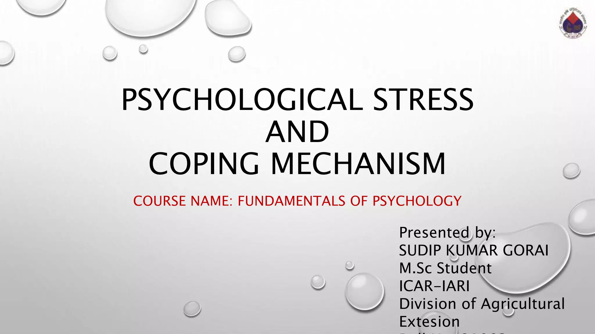 Psychological stress and coping mechanism | PPTX