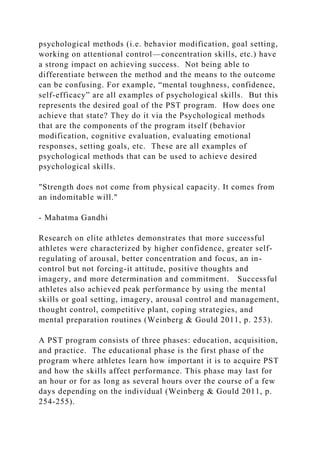 Psychological techniques can be used to help people perform more.docx