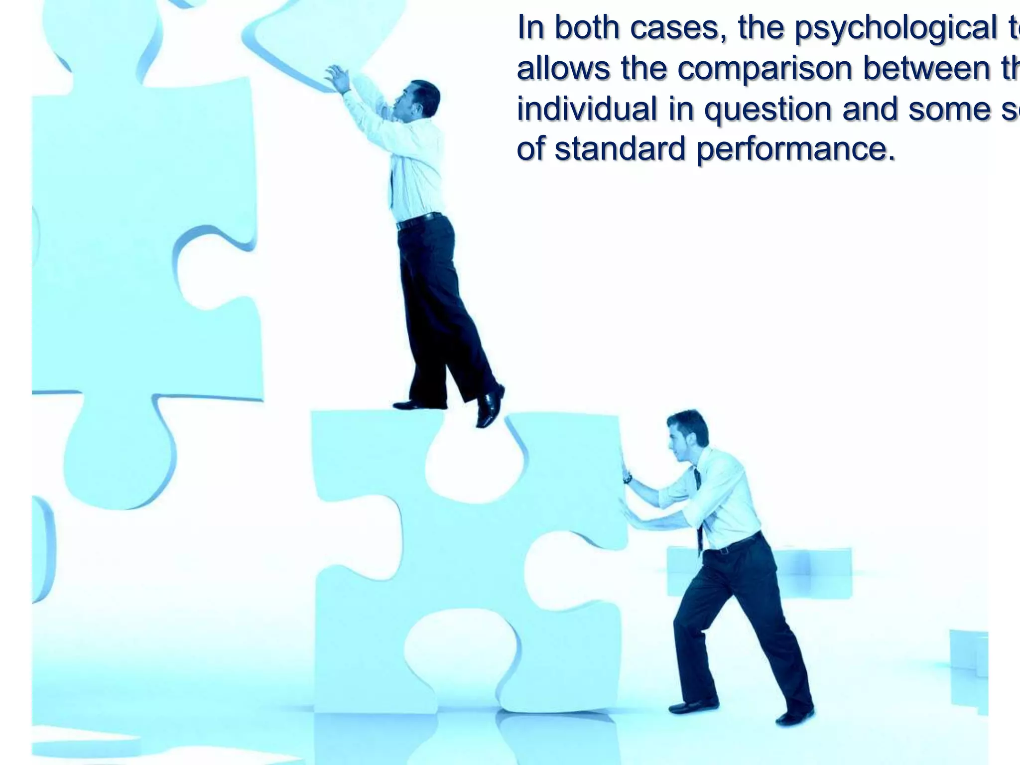 Psychological testing, meaning, advantages and limitations | PPTX