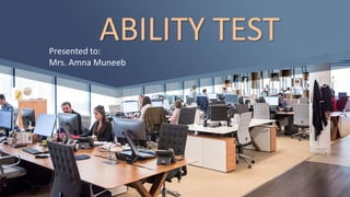 Abbility test/ psychological assessment | PPTX