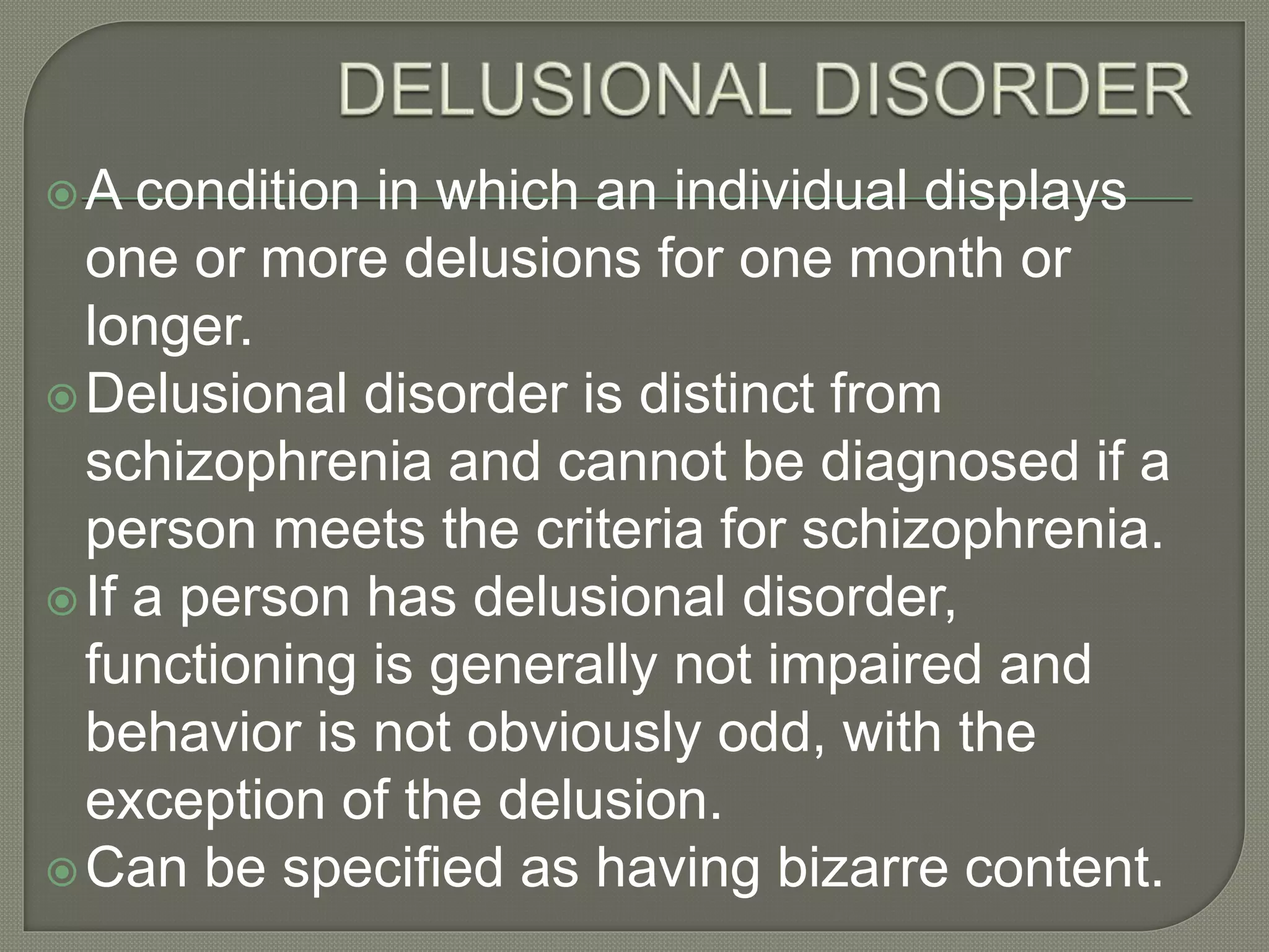 Psychological theories of delusional disorder | PPTX