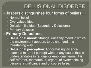 Psychological theories of delusional disorder | PPTX