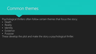 Psychological thrillers | PPTX