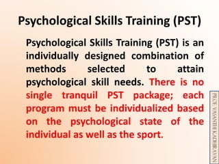 Psychological Skill Training for Enhancing Sports Performance | PPTX