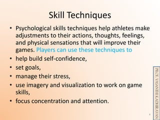 Psychological Skill Training for Enhancing Sports Performance | PPTX