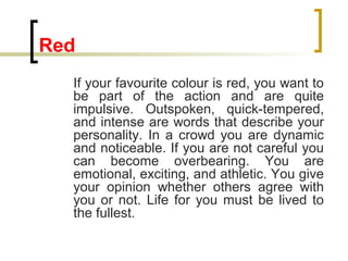 Psychological truth behind favourite colours | PPT