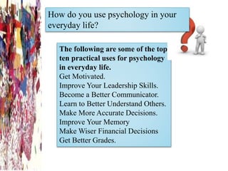 PSYCHOLOGY SOME QUESTIONS AND ANSWERS | PPT