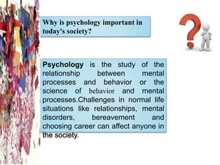 PSYCHOLOGY SOME QUESTIONS AND ANSWERS | PPT