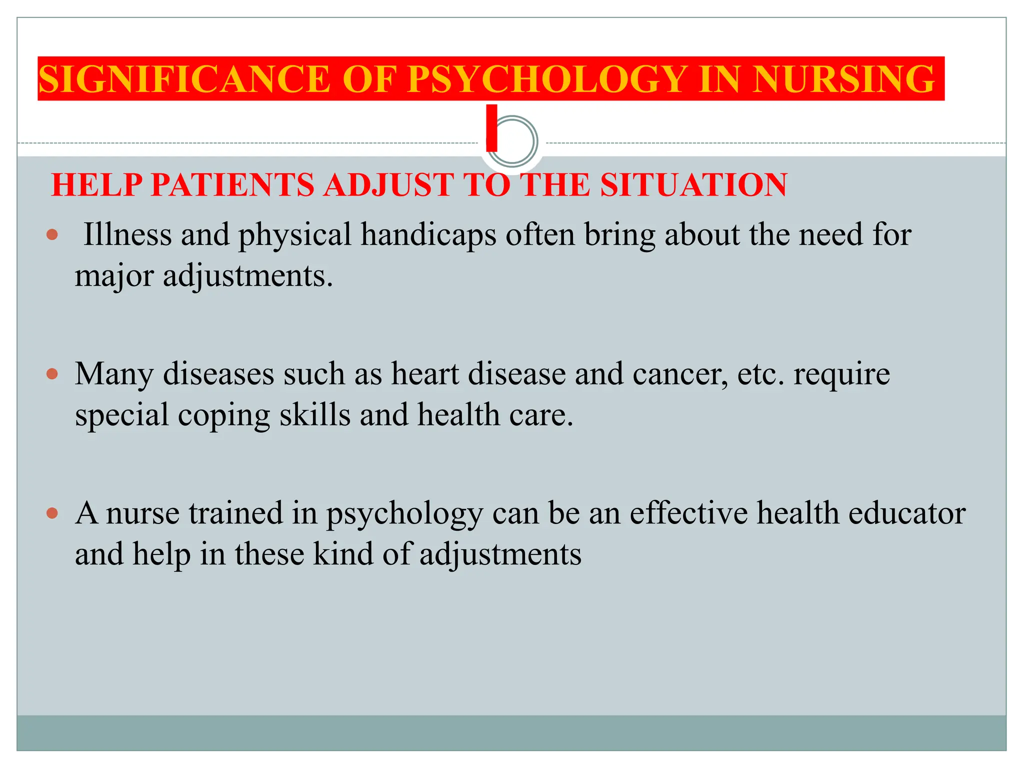 Psychology for nursing /nursing psychology.ppt