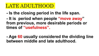 Adulthood Stage