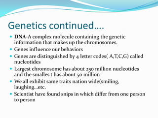 Psychology module 3 | PPTX | Genetics | Science