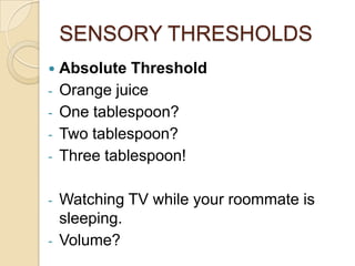 Absolute Threshold Examples
