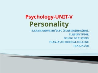 psychology-personalityppt-iyeardgnm-200714062134 (1).pptx
