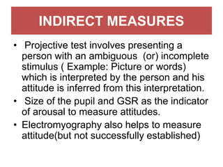Psychology unit-iv-psychometric ass.of attitude and emotions | PPTX
