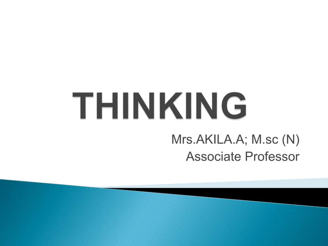 Psychology unit III- thinking | PPTX | Science