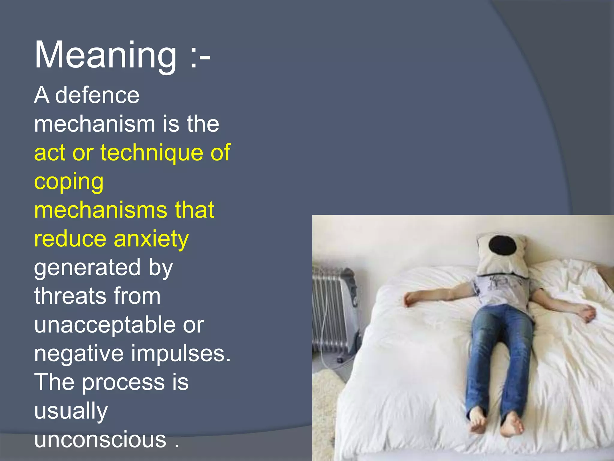 defense mechanisms. | PPTX