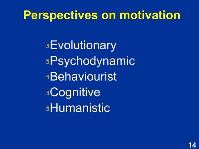 Psychology motivation | PPT