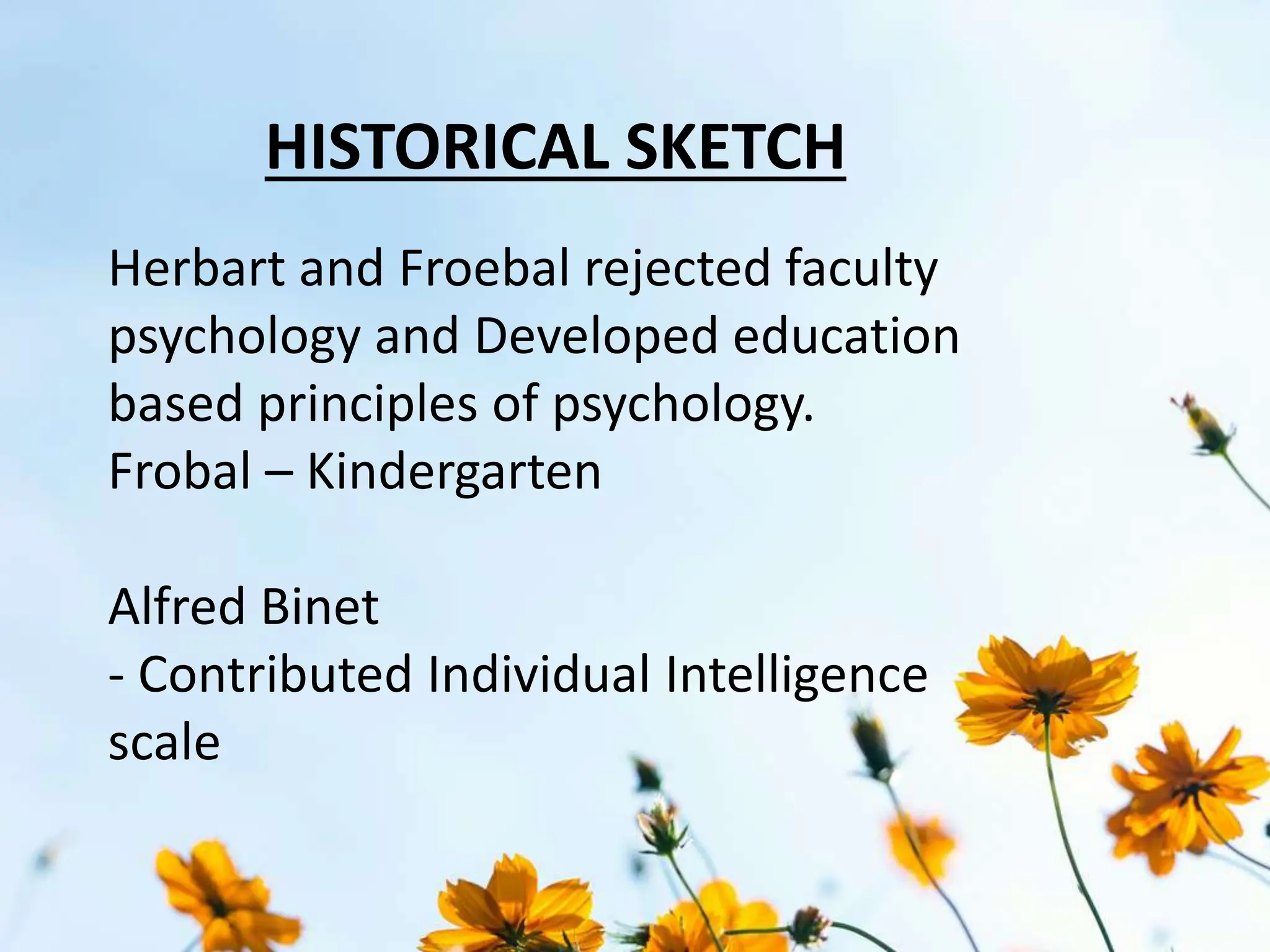 Brief historic sketch of philosophy based learning theory to psychology ...